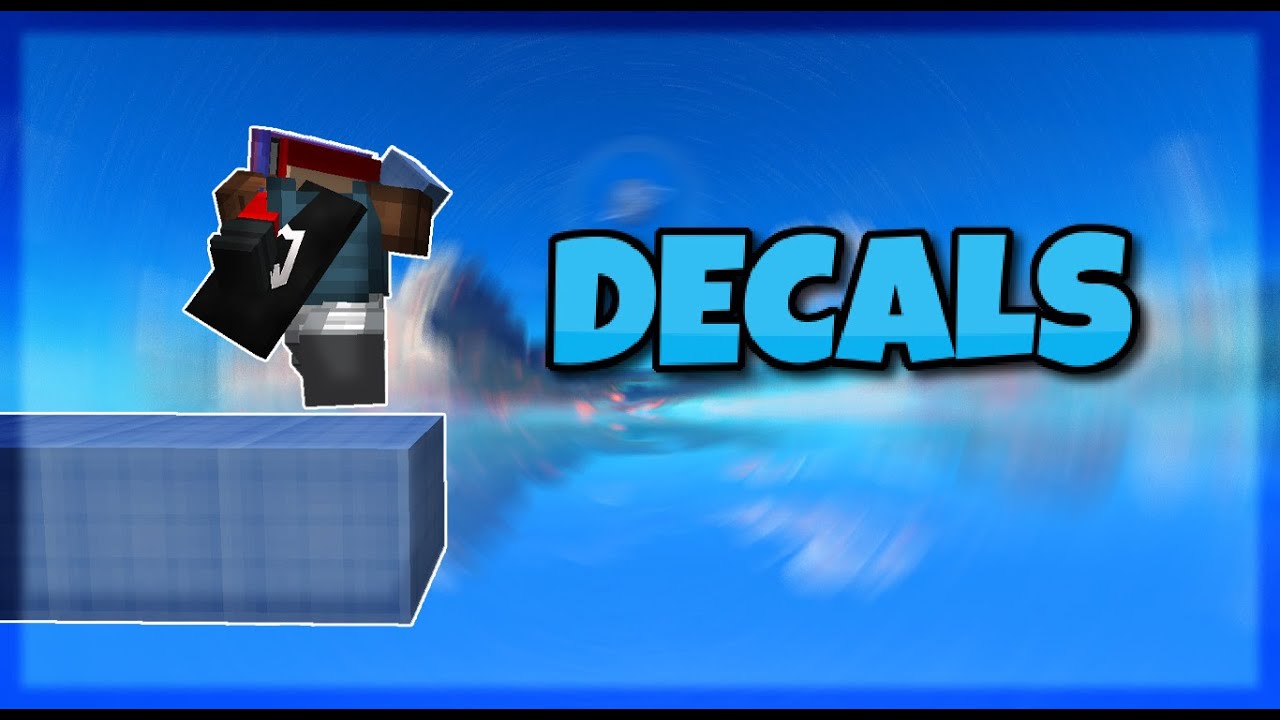 Decals (Bedwars Montage) - YouTube