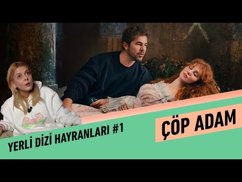 Çöp Adam | Yerli Dizi Hayranları #1