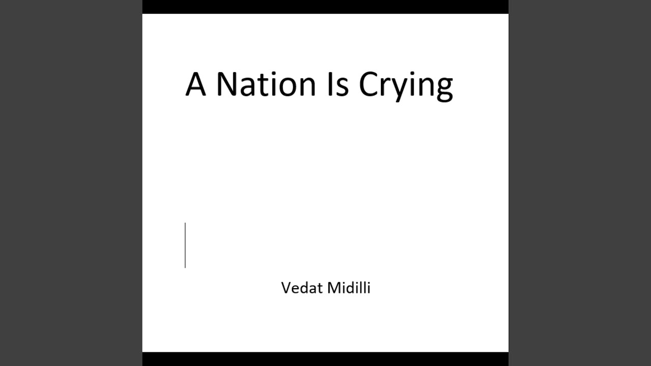 A Nation Is Crying - YouTube