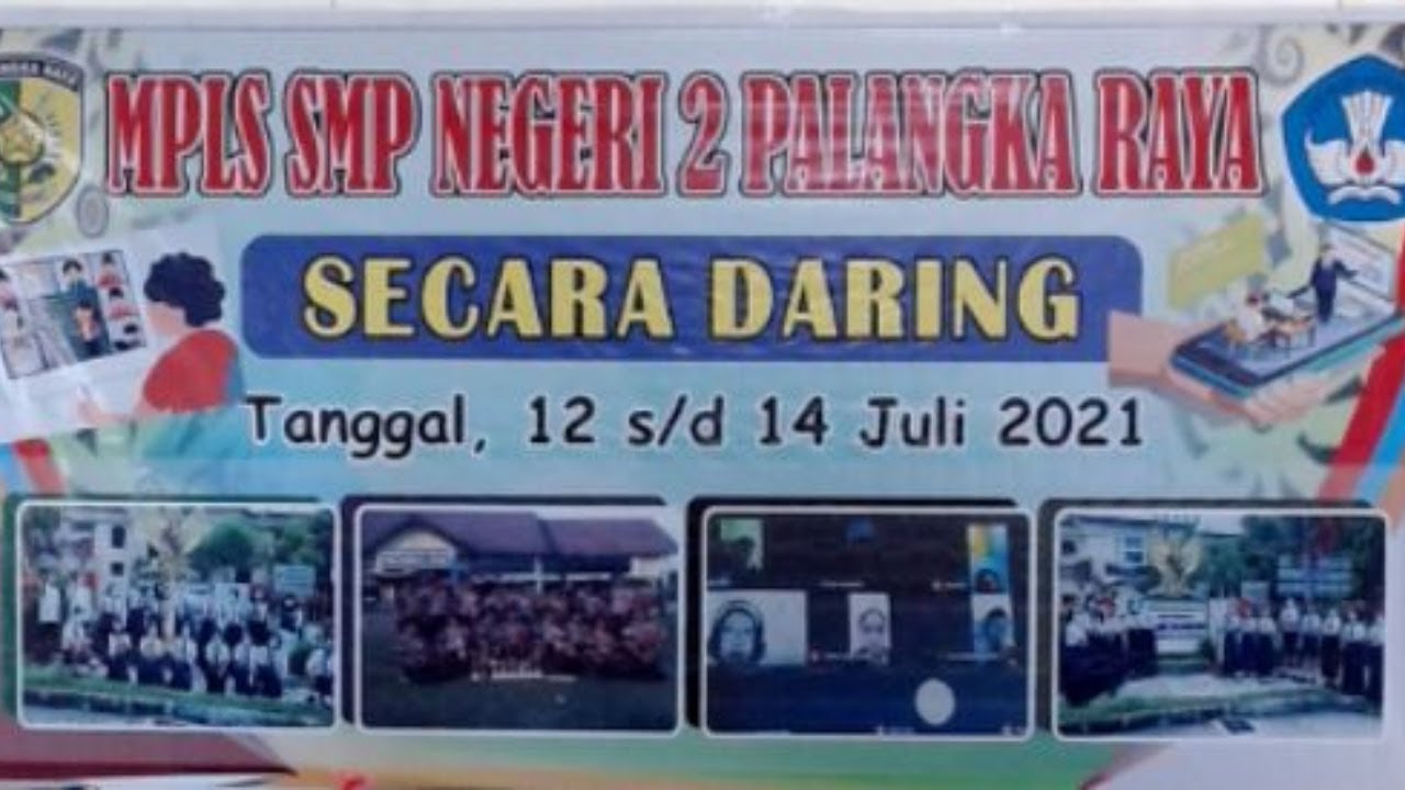 MPLS SMP NEGERI 2 PALANGKARAYA TAHUN 2021 - YouTube