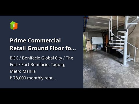 Prime Commercial Retail Ground Floor for Lease Rent in BGC - YouTube