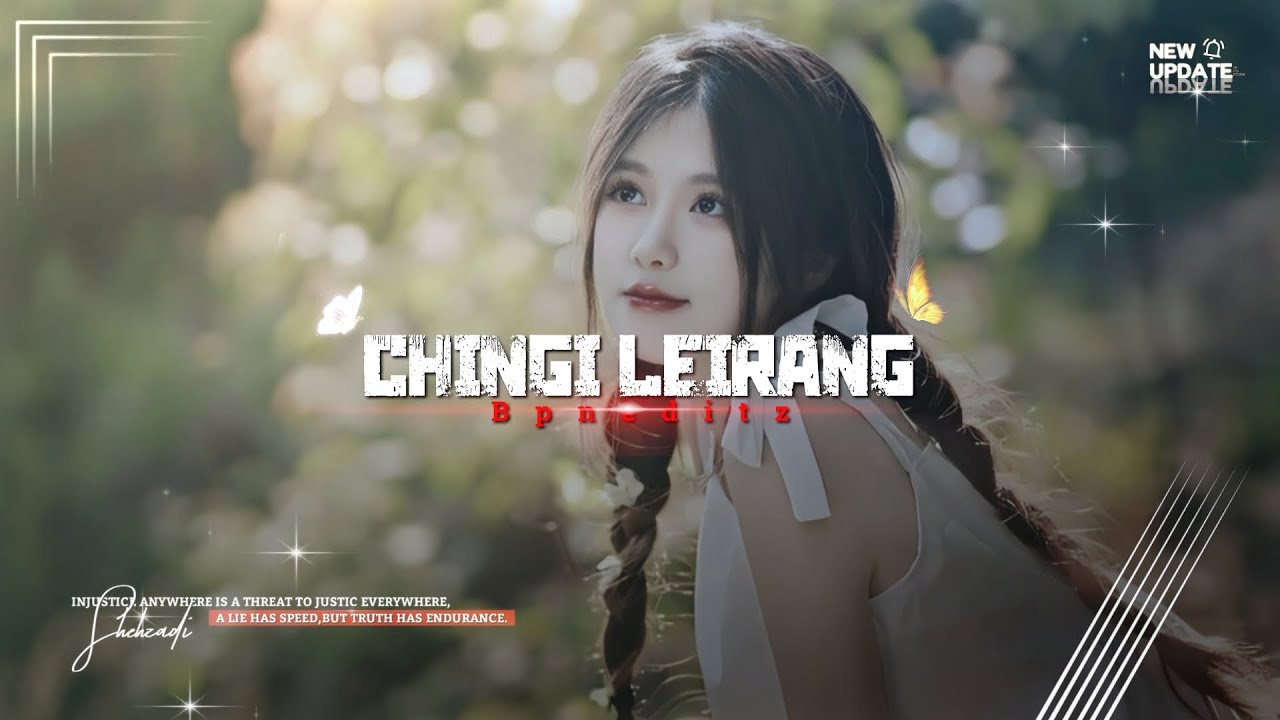 CHINGI LEIRANG 🤍// DRILL // REMIX // manipuri song // lyrics video // xml 📌 - YouTube