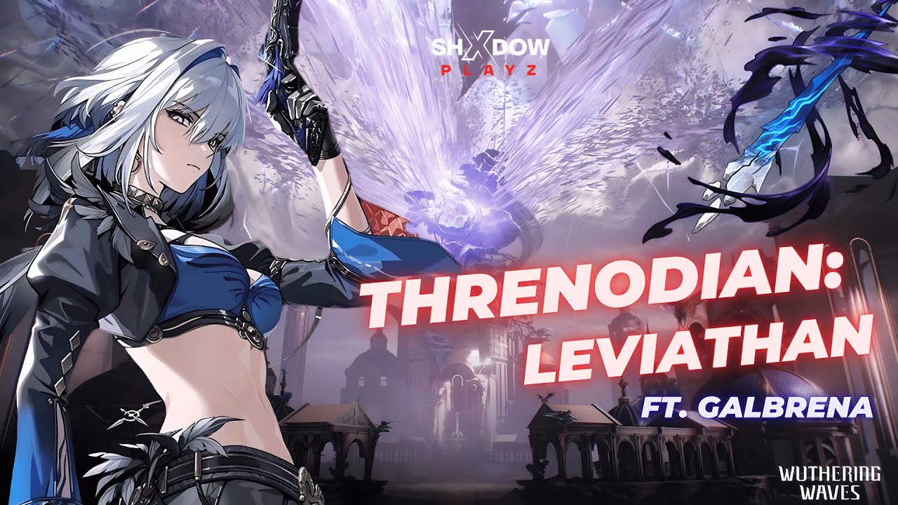 wuthering waves gameplay Threnodian: Leviathan ft. Galbrena - YouTube