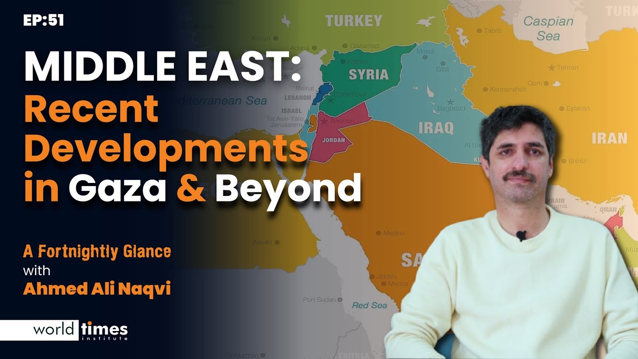 Middle East Recent Developments In Gaza And Beyond Css Current Affairs