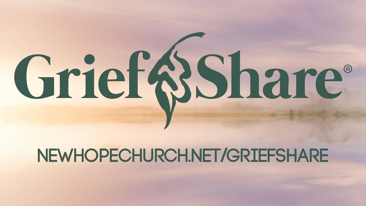 Dealing with Grief? New Hope Community Church Offers Guidance and ...