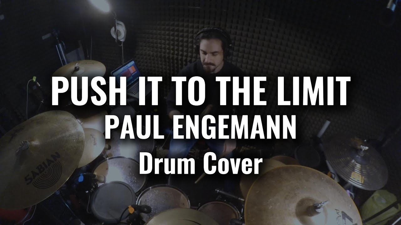 PUSH IT TO THE LIMIT ||| Paul Engemann -DRUM COVER - YouTube