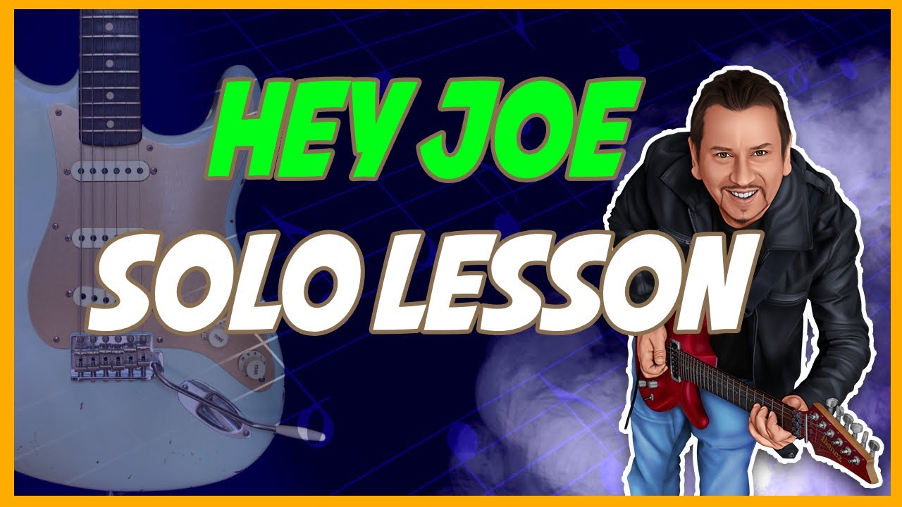 Hey Joe Solo Lesson - YouTube