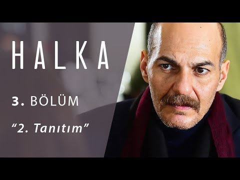 Halka 3. Bölüm 2. Tanıtım