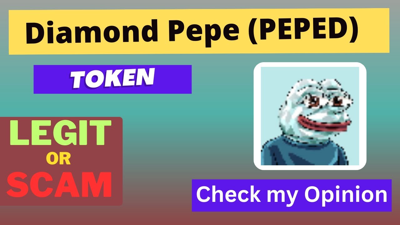 Is Diamond Pepe (PEPED) Token Legit or Scam ?? - YouTube