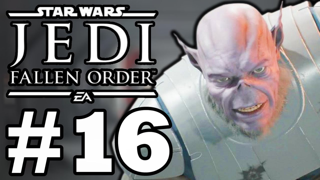 STAR WARS JEDI: FALLEN ORDER | Part 16 | Order 66 - YouTube