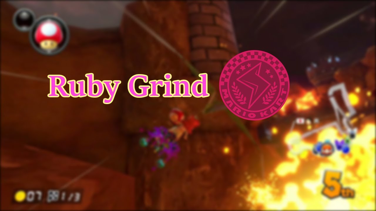 【MK8DX】Ruby Grind Tier B - YouTube