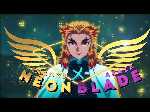 rengoku x akaza " neon blade" [AMV/EDIT] #amvedit #animeedits # ...