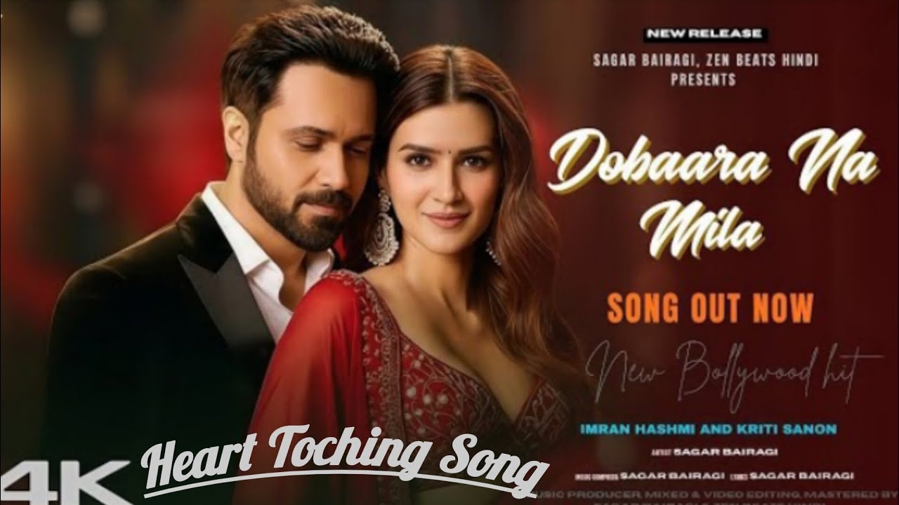 DOBAARA NA MILA || NEW BOLLYWOOD HIT SONG || @wollywoodsadsong - YouTube