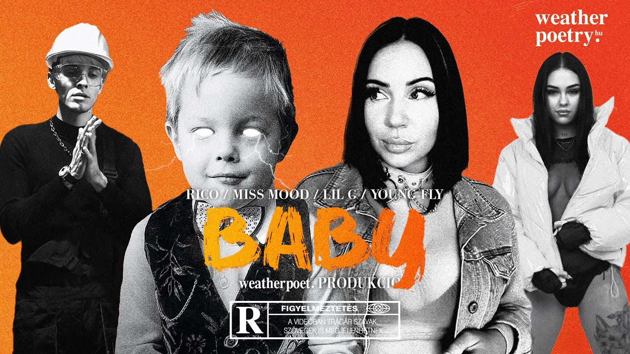 Rico – Baby (feat. Miss Mood, LIL G, Young Fly) (Dalszöveg) - YouTube
