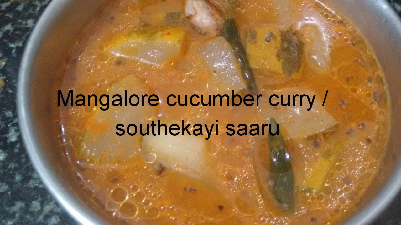 Mangalore cucumber curry/ southekayi saaru recipe - YouTube