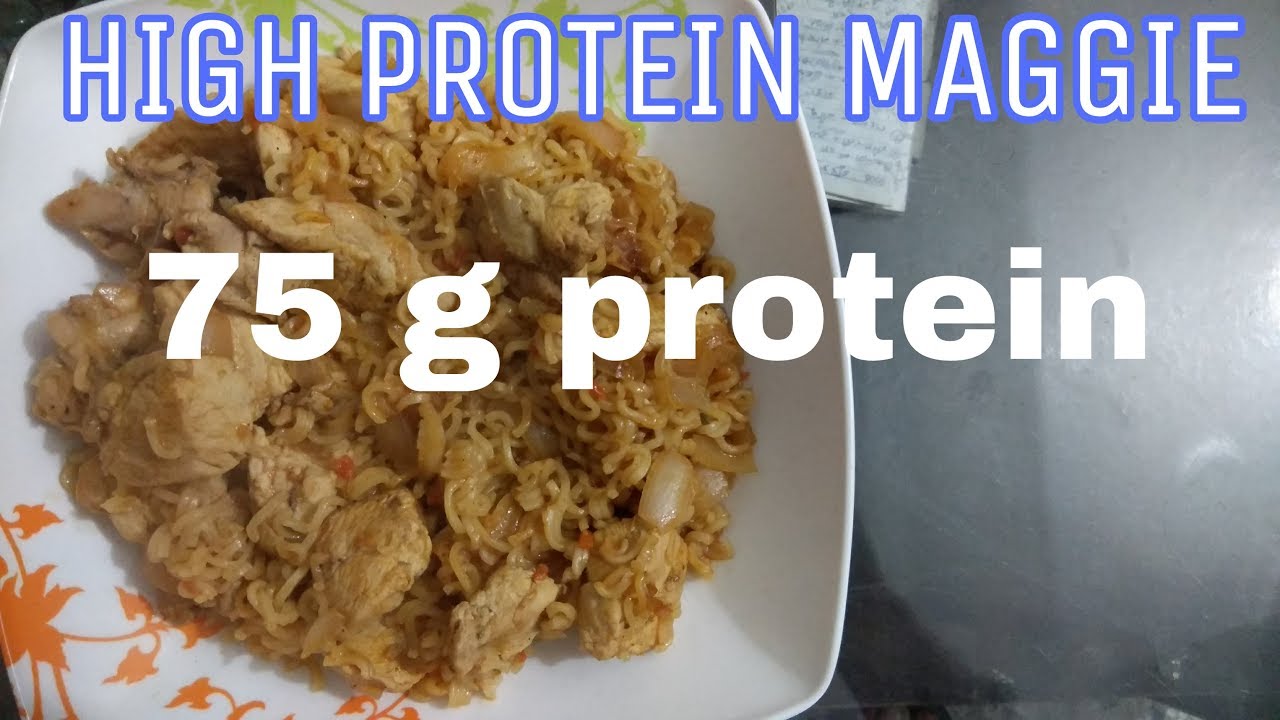 High Protein Maggie Noodles (75 g protein) - YouTube