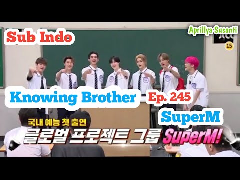 [SUB INDO] Preview Knowing Brother With Guest SuperM - EPS 245