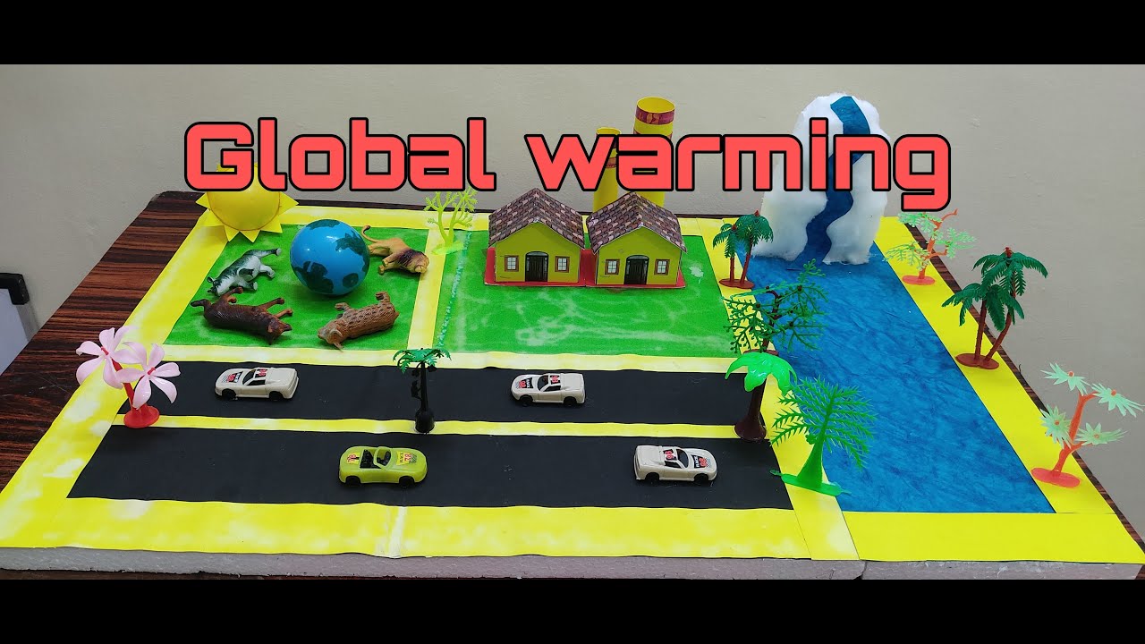 Global Warming science project | save animal - YouTube