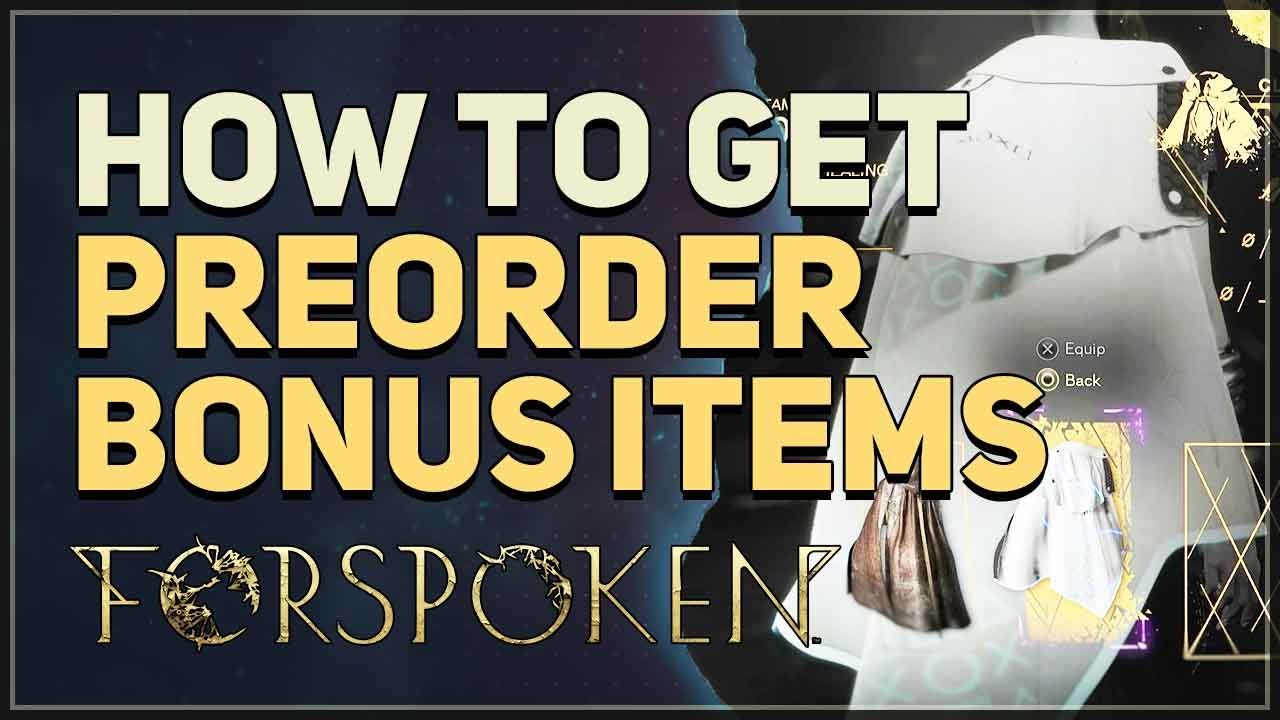 How to get Preorder Bonus Items Forspoken - YouTube