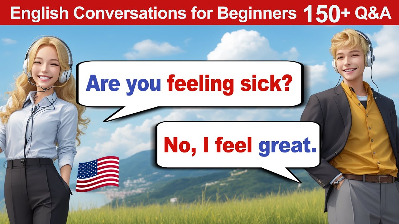 English Conversation Practice for Beginners | 150 Common Questions and ...