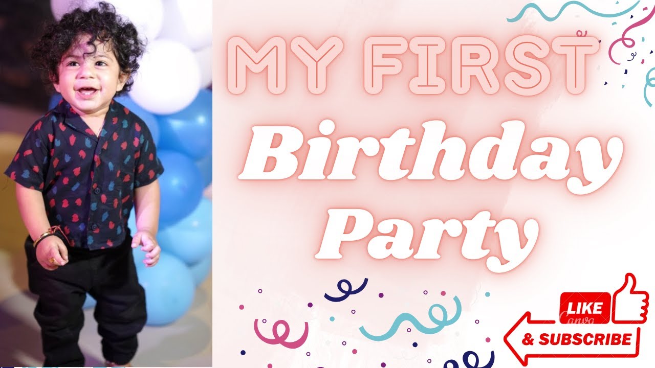 Kriday's First Birthday | Kriday Turns One : A Cinematic Celebration of ...