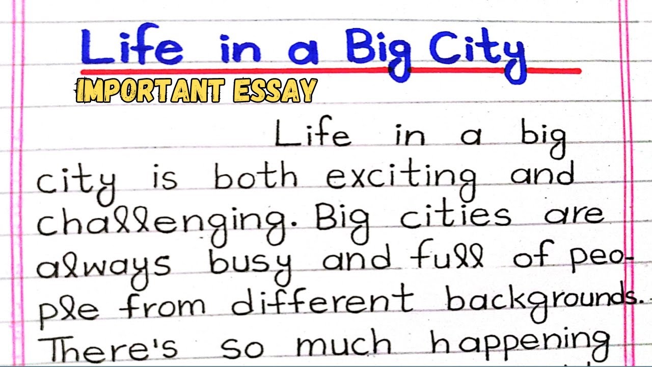 Essay on Life in a Big City | Life in a Big City Essay in English ...
