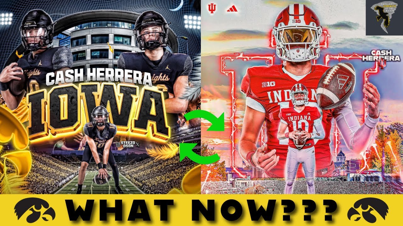 NO QUARTERBACK IN 2026? | Hawkeyes must pivot after QB Cash Herrera ...