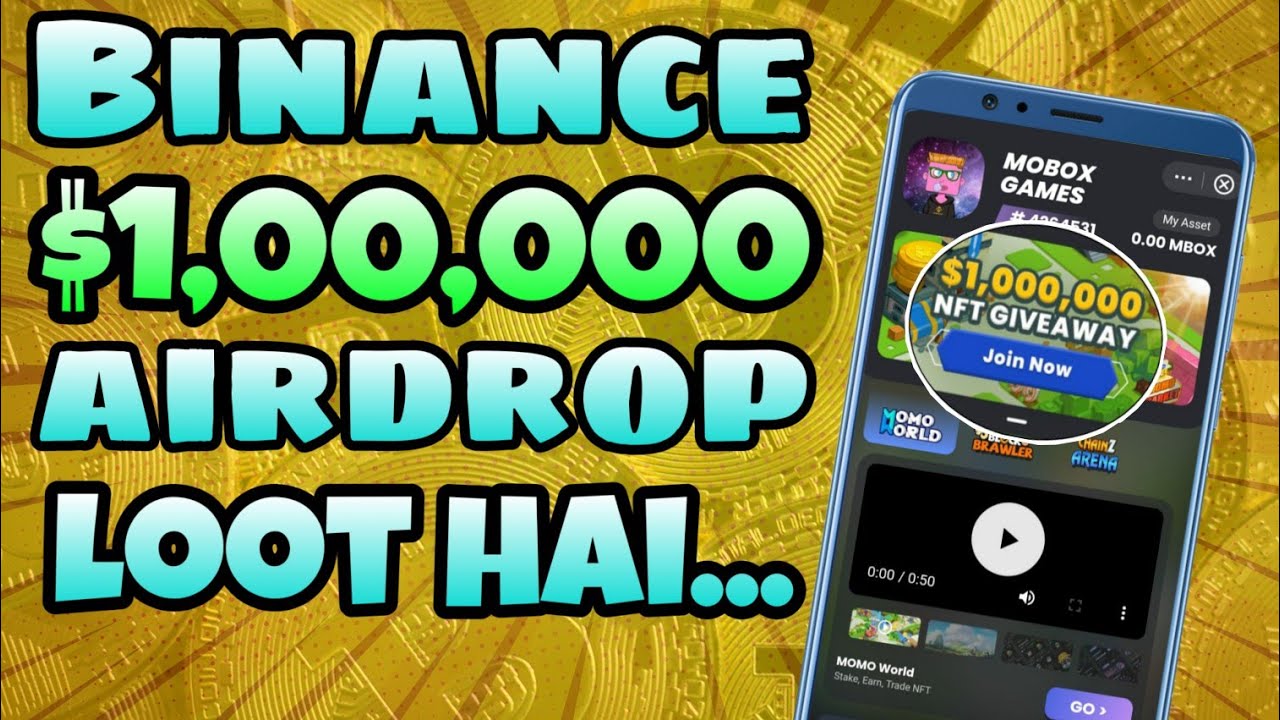 Binance Official Airdrop | Mobox NFT | Win $1,00,000 | 6 days left ...