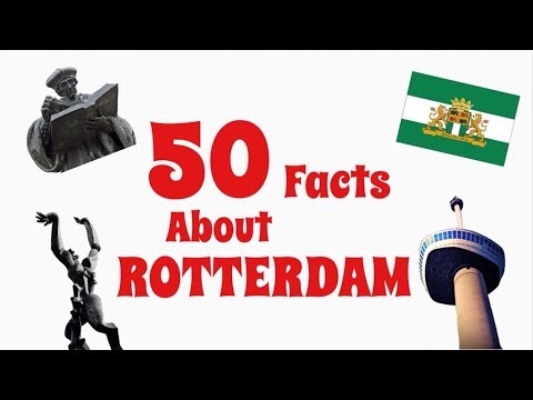Rotterdam in 50 facts !! - YouTube