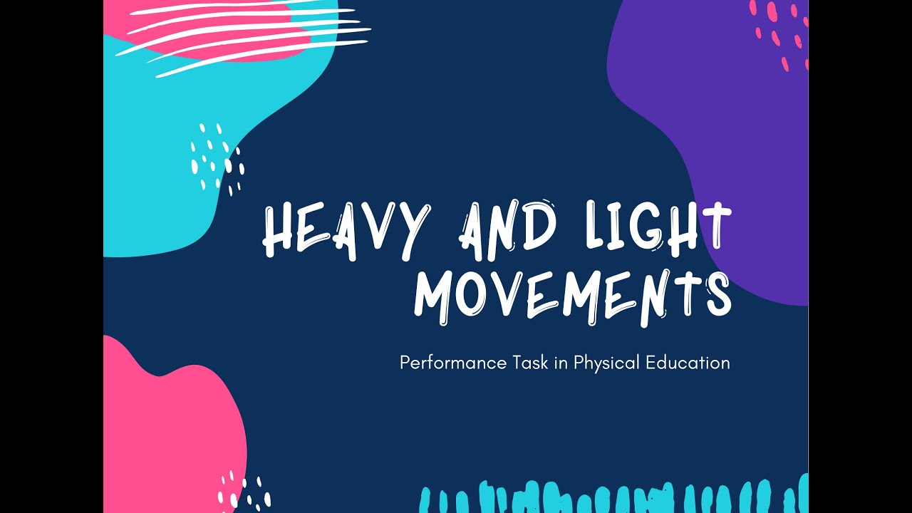 Heavy and Light Movements - YouTube