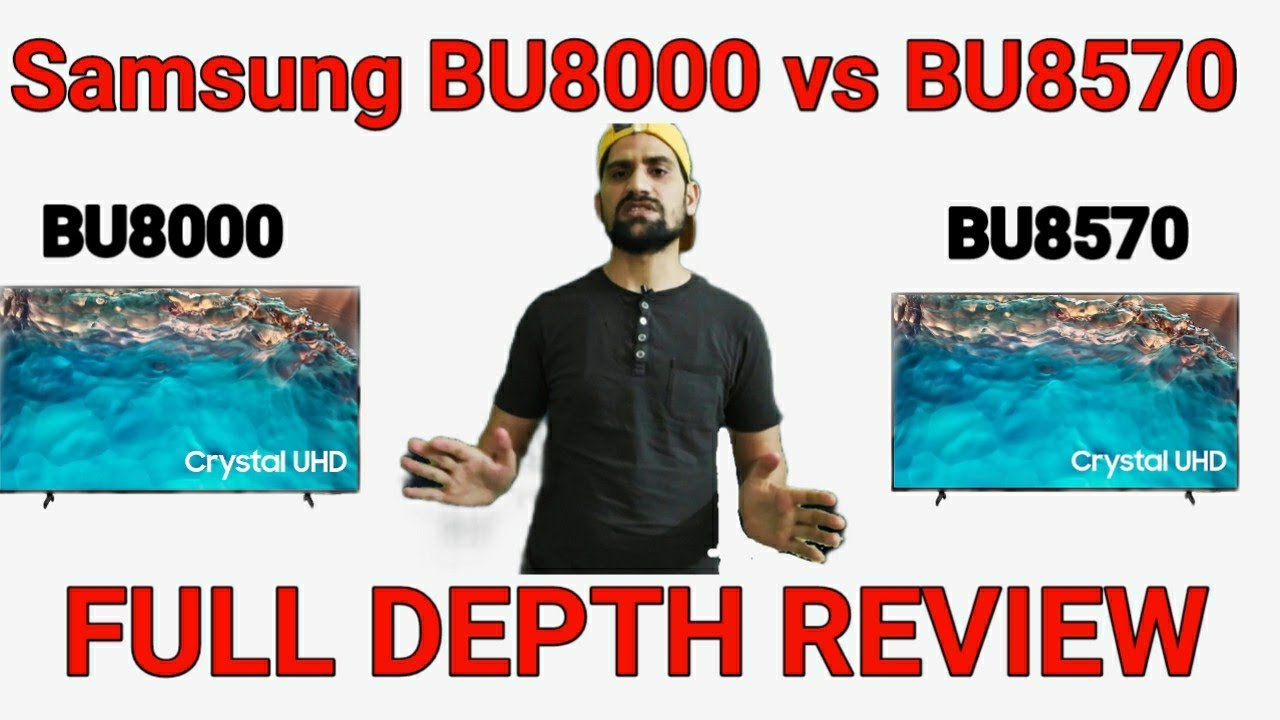 Samsung 2022 BU8000 vs Samsung BU8570 Full comparison - YouTube