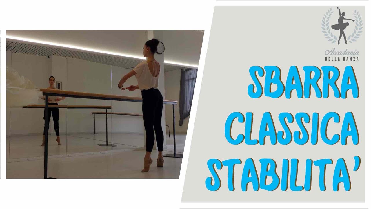 Sbarra Classica - Come migliorare la stabilità - YouTube