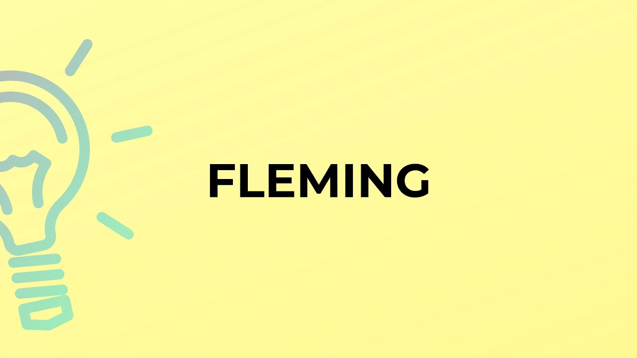 What is the meaning of the word FLEMING? - YouTube