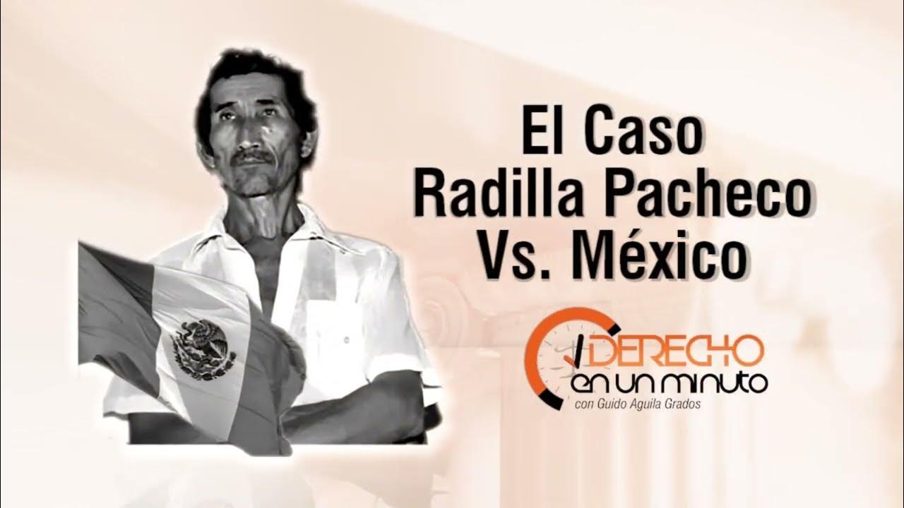 El Caso Radilla Pacheco vs. Mexico - DE1M # 53 - YouTube