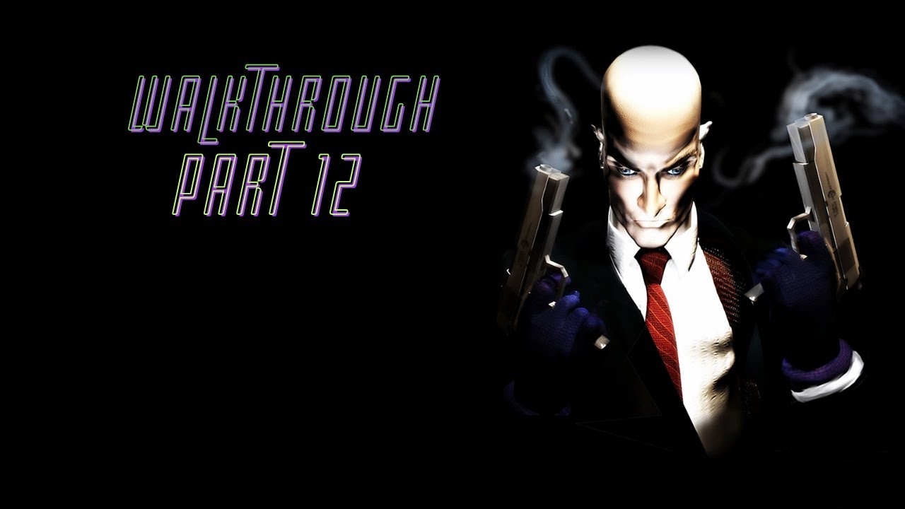Hitman Code Name 47 Hard Walkthrough Part 12 : The Setup - YouTube