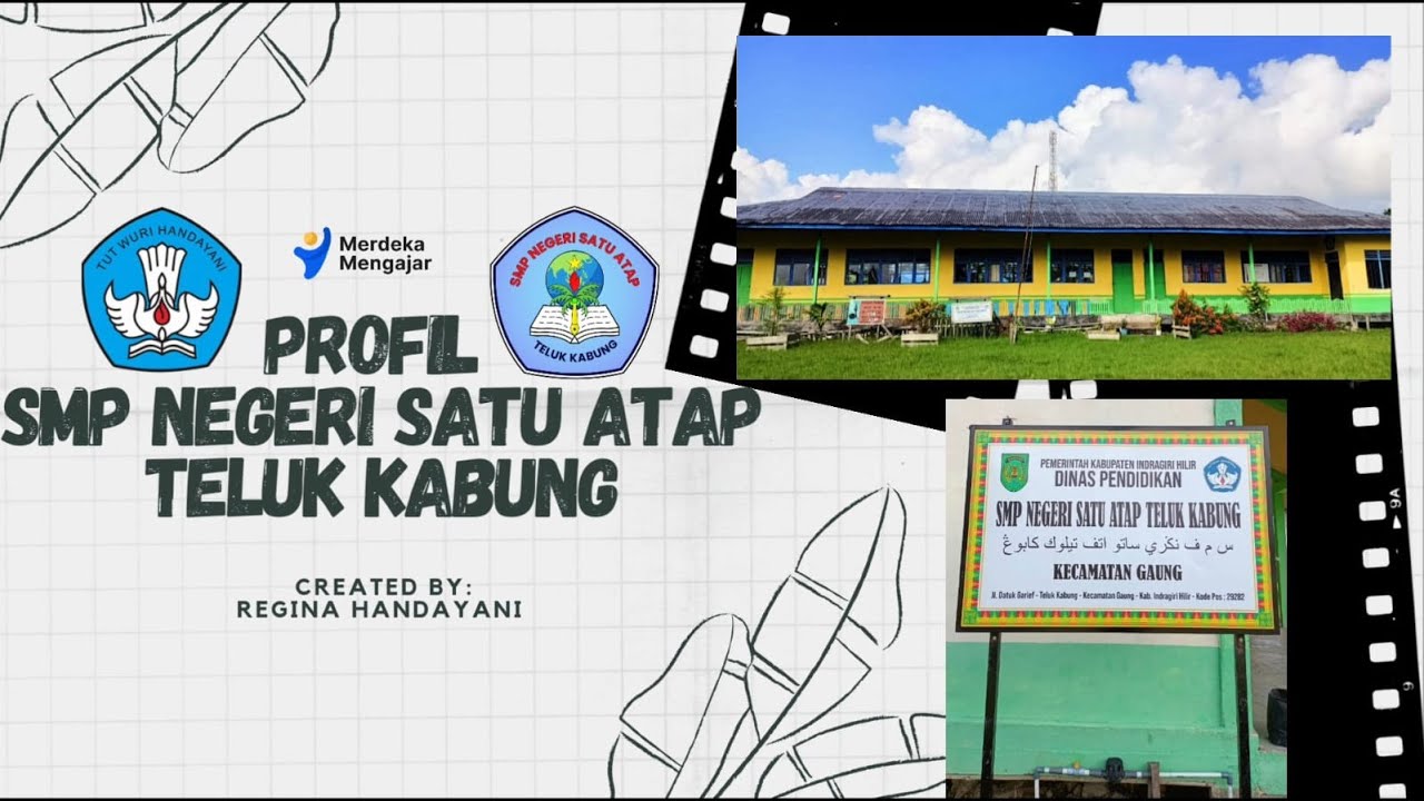 VIDEO PROFIL SMP NEGERI SATU ATAP TELUK KABUNG - YouTube