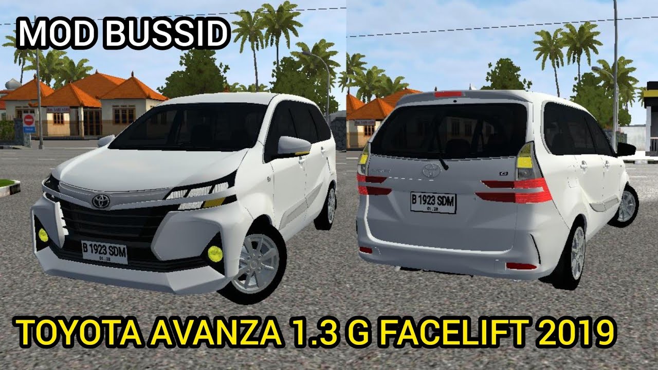 MOD BUSSID TOYOTA AVANZA 1.3 G FACELIFT 2019 - Bus Simulator Indonesia ...