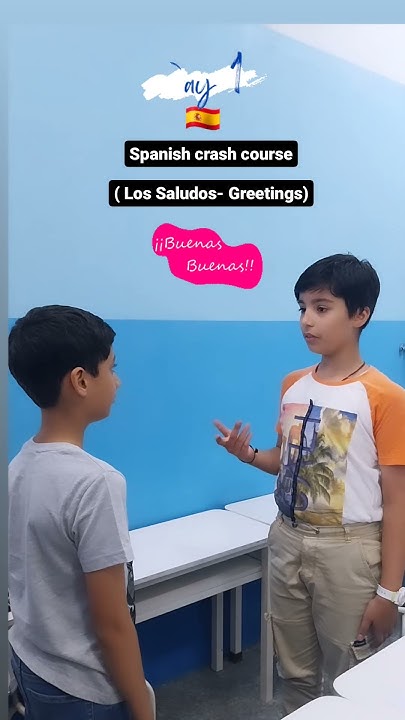Spanish Crash Course Day 1: Greetings - YouTube