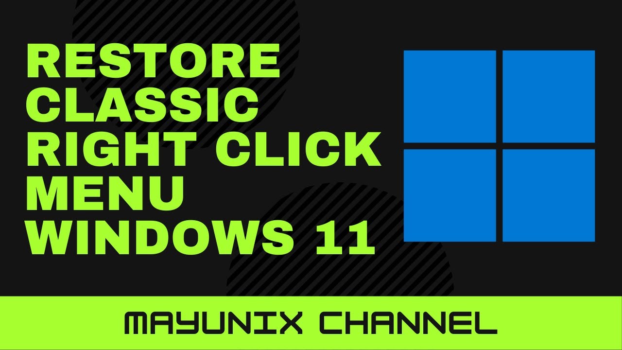 Restore Classic Right Click Menu Windows 11 - YouTube