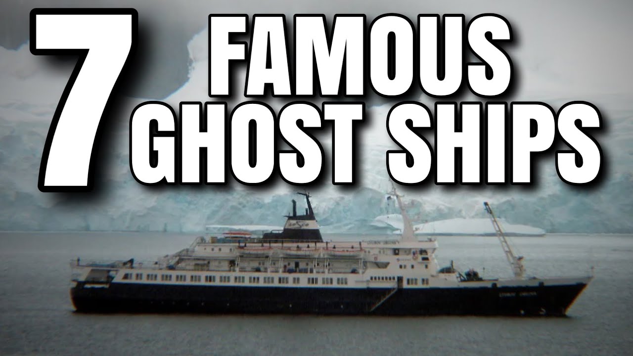 7 Most Famous Ghost Ships - YouTube