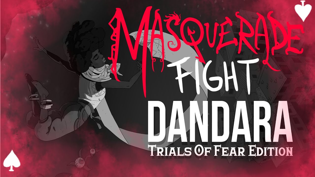DANDARA - Masquerade FIGHT in Hidden Realm | Trials of Fear Edition ...