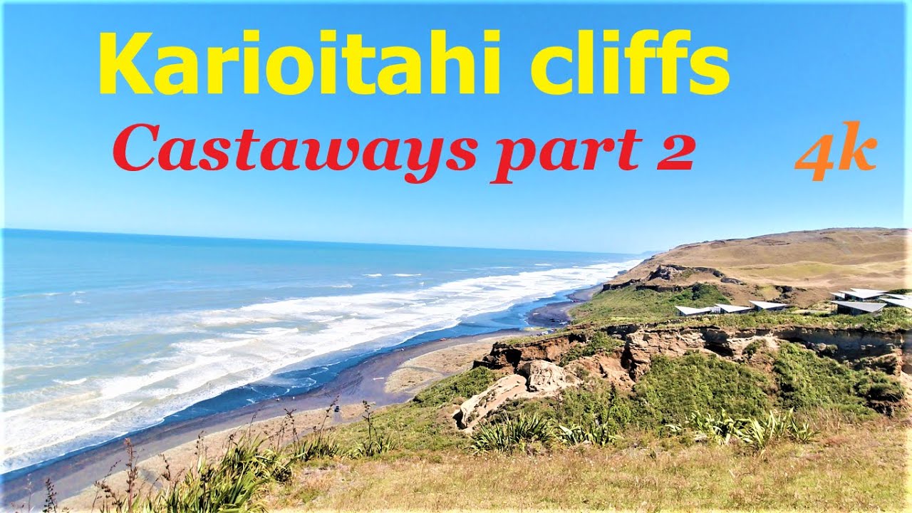 Karioitahi cliffs, Auckland New Zealand, Castaways part 2 4K - YouTube