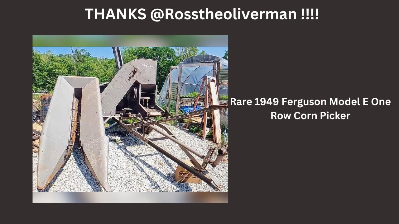 Our "New" Very Rare 1949 Ferguson Model E One Row Corn Picker - YouTube