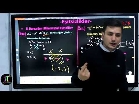 Eşitsizlik 1(İkinci Dereceden Bir Bilinmeyenli Eşitsizlikler) I Ali Ahsen Akti