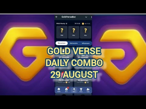 GOLD VERSE DAILY COMBO TODAY 29 AUGUST @SatosiBot - YouTube