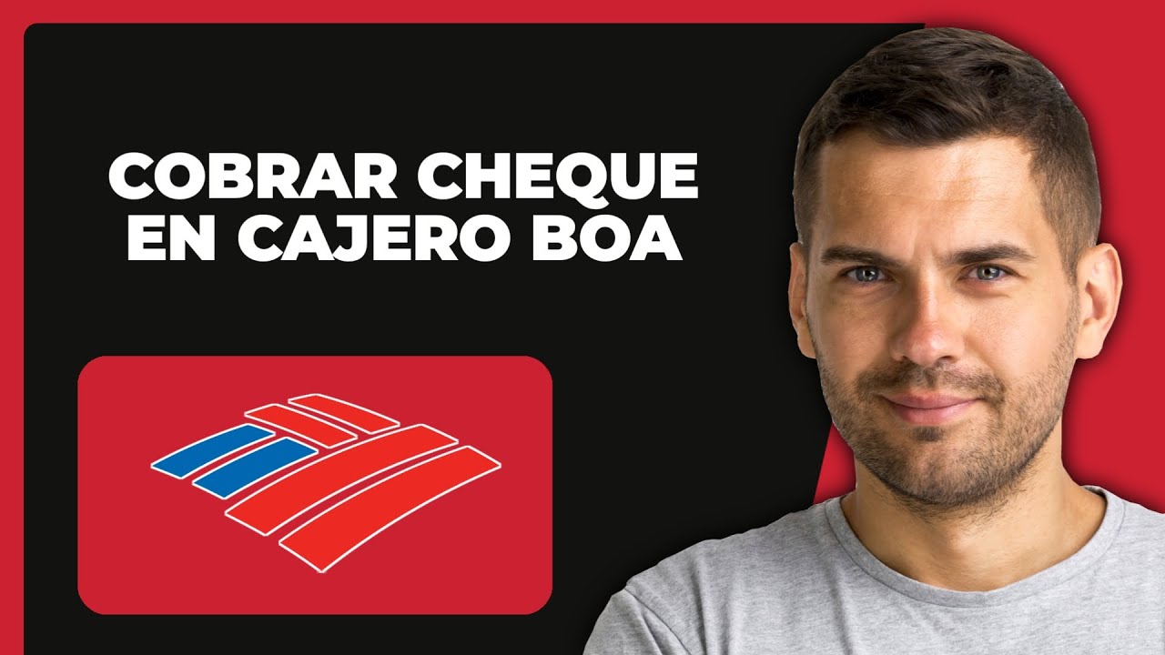 Cómo Cobrar un Cheque en Cajero de Bank of America (2024) - YouTube