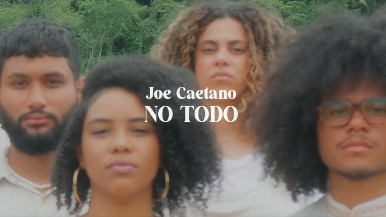 Joe Caetano - No Todo (Clipe Oficial) - YouTube