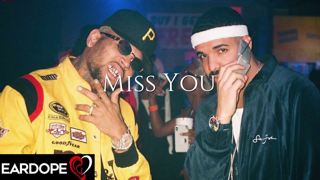 Chris Brown - Miss You ft. Drake *NEW SONG 2019* - YouTube
