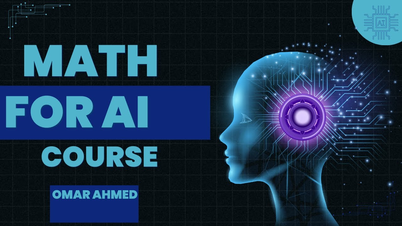 Mathematics for AI - part 1.2 - Mathematics Basics شرح بالعربي - YouTube
