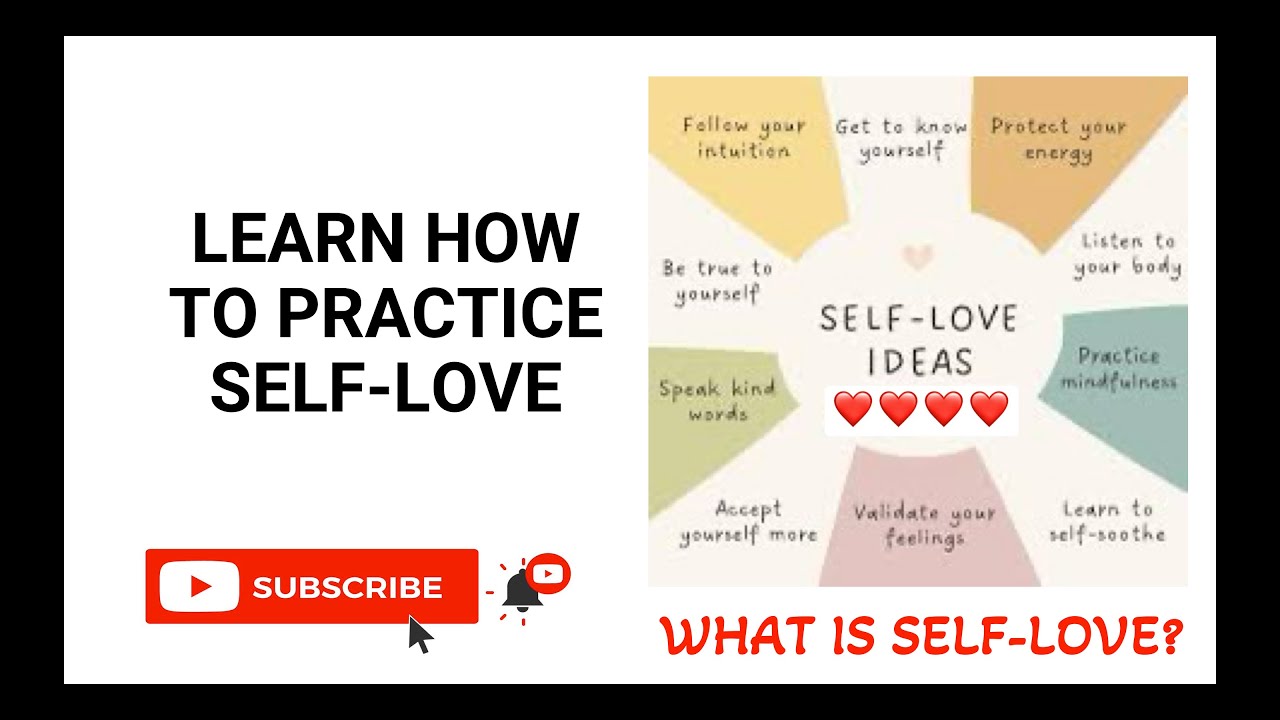 LEARN HOW TO PRACTICE SELF-LOVE I MANAGE SELF-LOVE & SELF-CARE I SELF ...